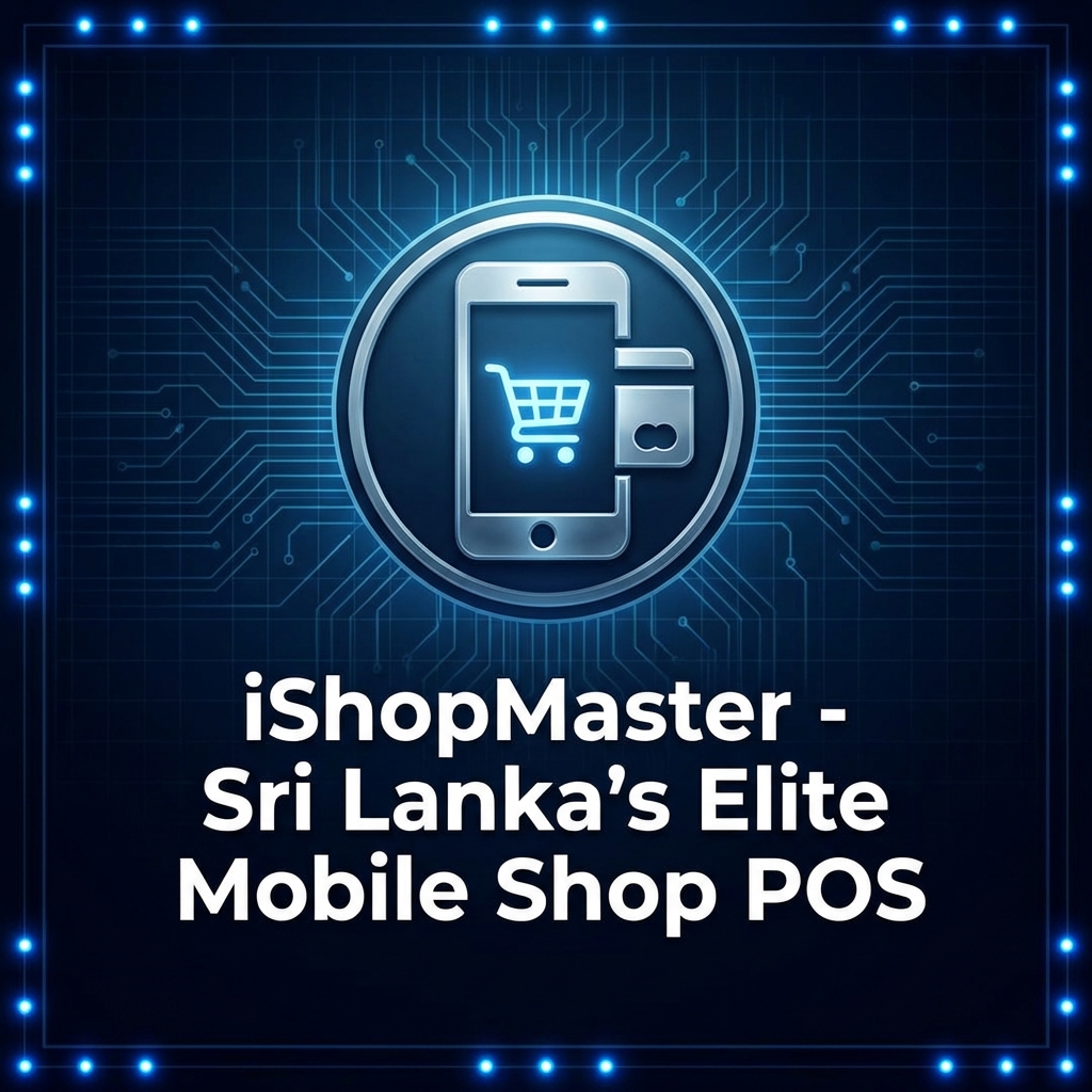 Mobile Shop & Repair Center ERP POS Sri Lanka | iShopMaster v2 ...